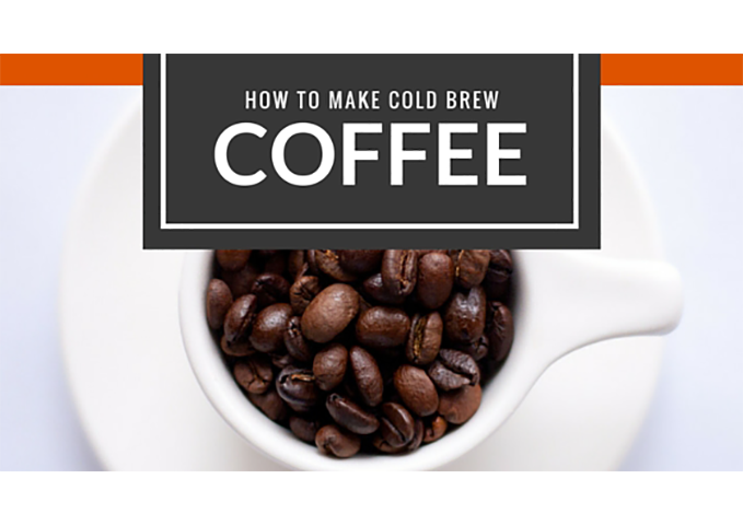 Need Some Tips On How To Make Cold Brew Coffee? - Coffee Maker's Paradise