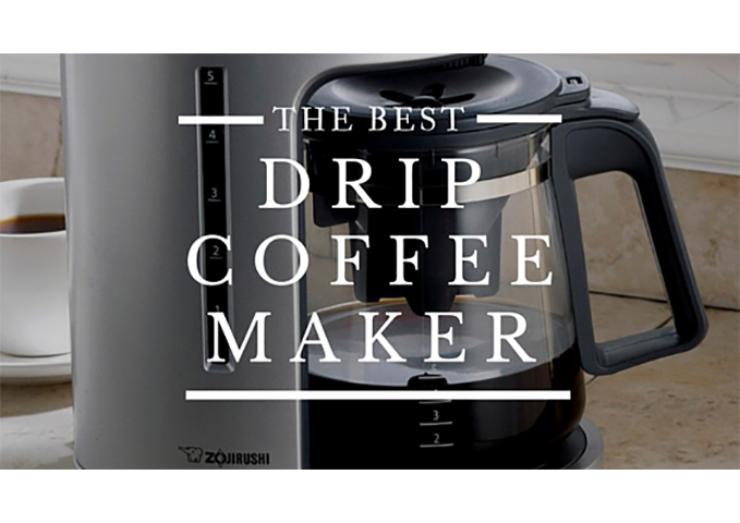 What is the Best Drip Coffee Maker for the Home?